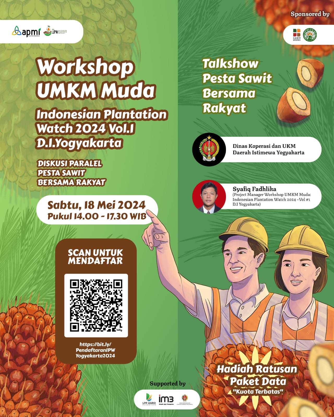 Workshop UMKM Muda : Indonesian Plantation Watch 2025, Vol #1 ...